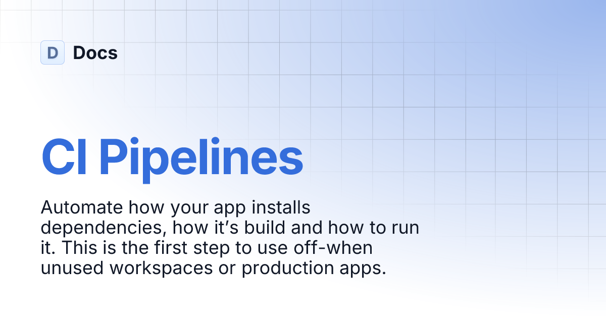 CI Pipelines | Docs